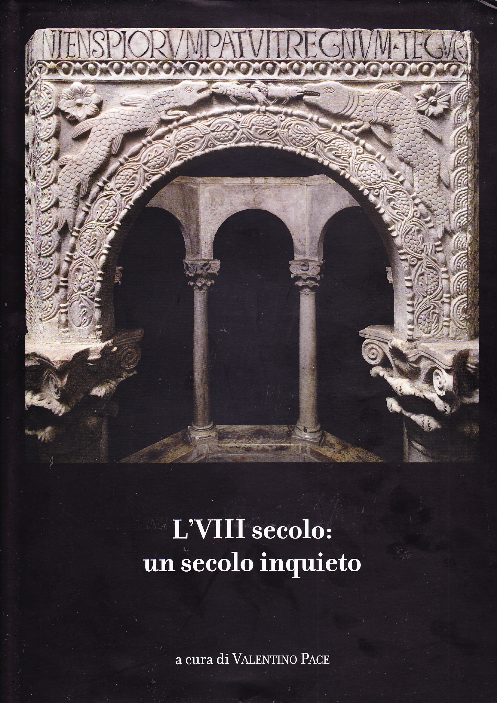 L'VIII Secolo: un secolo inquieto | www.libreriamedievale.com